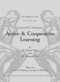 Active and Cooperative Learning - The Critical Thinking Community